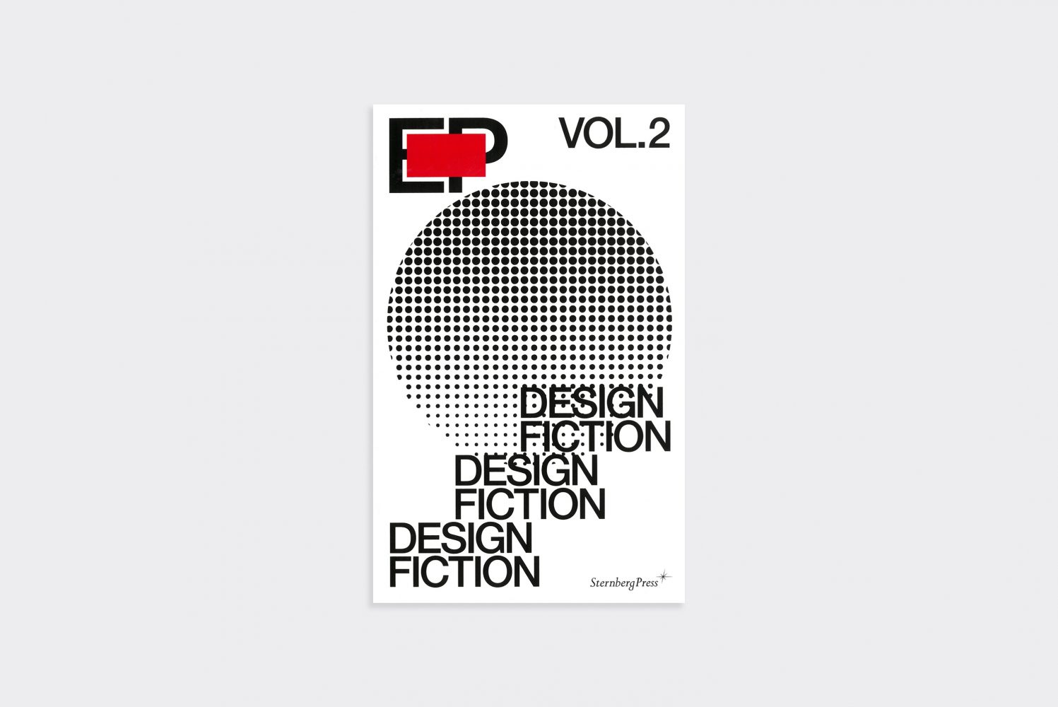 EP VOL 2 DESIGN FICTION DESIGN FICTION DESIGN FICTION BOOKSHOP LIBRARY